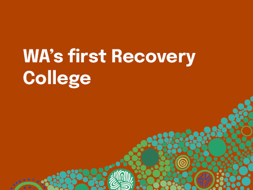 WA’s First Recovery College A True Collaboration | Mental Health Commission